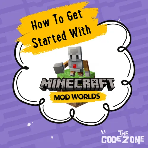 How To Get Started With Minecraft Mod Worlds - The Code Zone